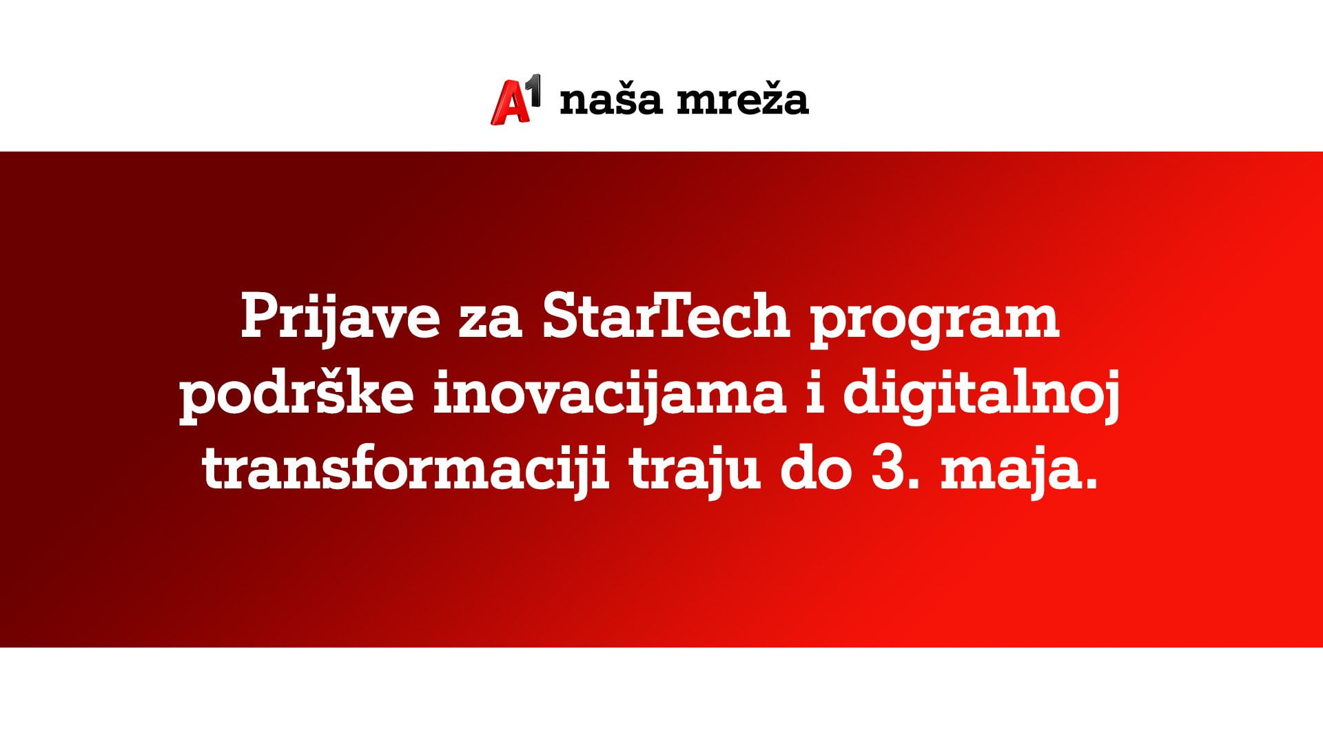 Prijave za StarTech program podrške inovacijama i digitalnoj ...